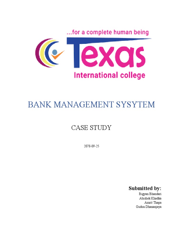 Bank Management System: A Case Study on Developing a Computerized ...
