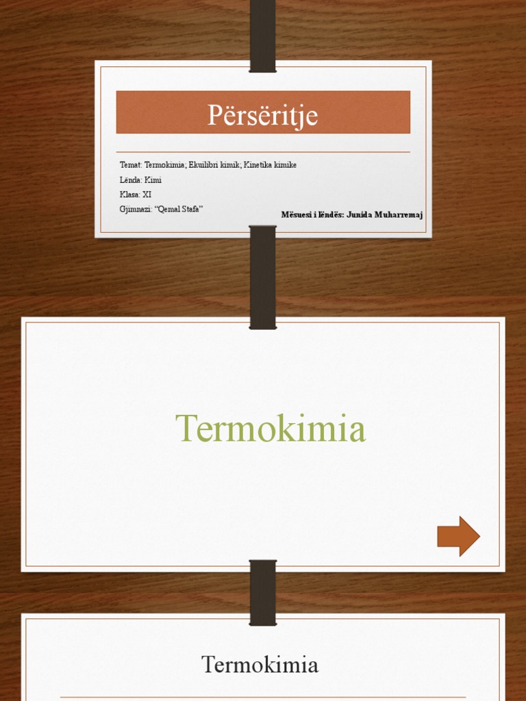 Përsëritje - Termokimia, Ekuilibri Kimik Dhe Kinetika Kimike | PDF