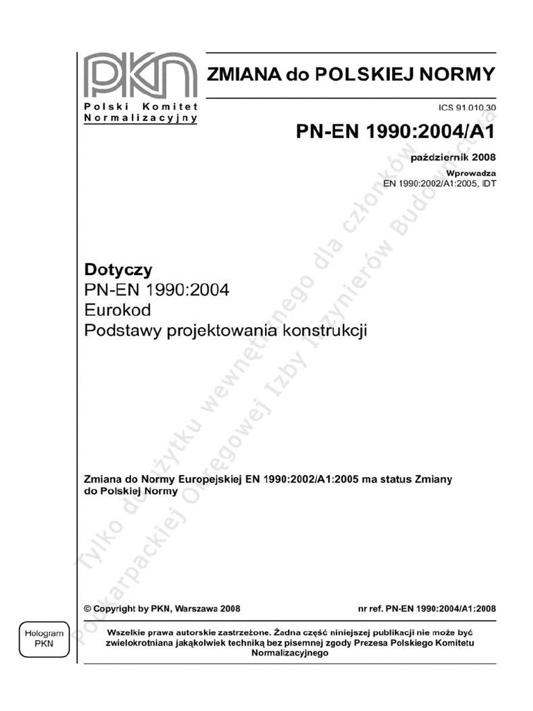 Eurokod 0 - Podstawy Projektowania Konstrukcji (PN-EN 1990 - 2004 - A1 - 2008) | PDF