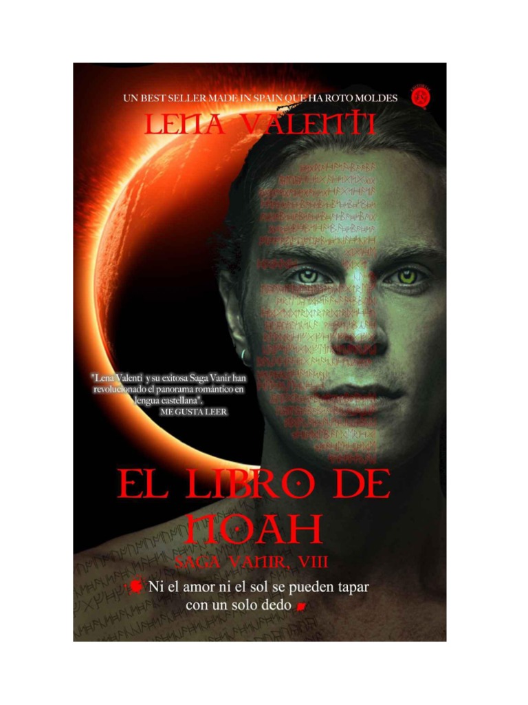 Valenti, Lena - Vanir 08 - El Libro de Noah | PDF