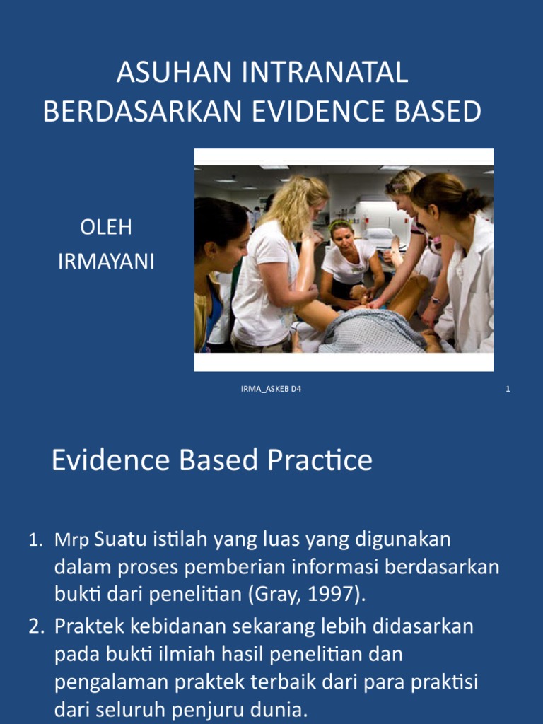 Asuhan Intranatal Berdasarkan Evidence Basedpresentasi | PDF
