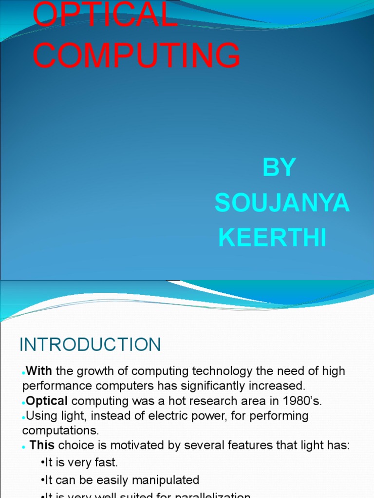 Advantages of Optical Computing | PDF | Optics | Optical Fiber