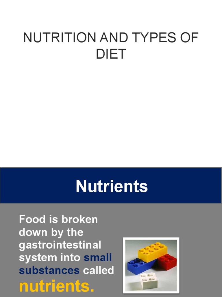 Nutrition and Types of Diet Therapy | PDF | Nutrients | Foods