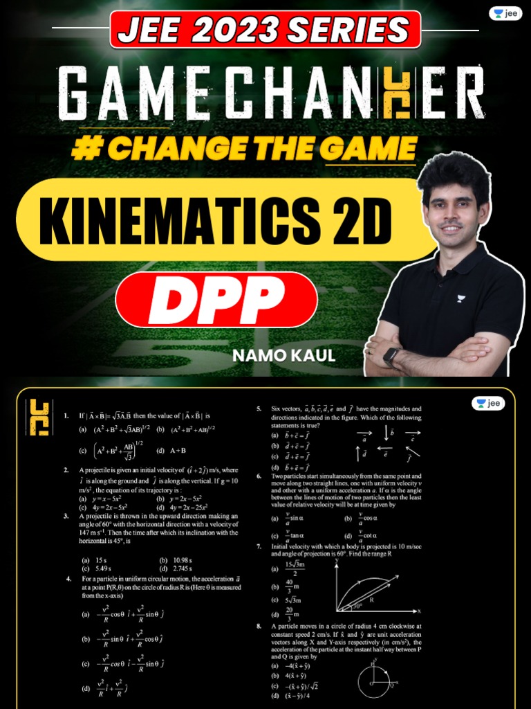 Game Changer DPP - Kinematics - 2D | PDF