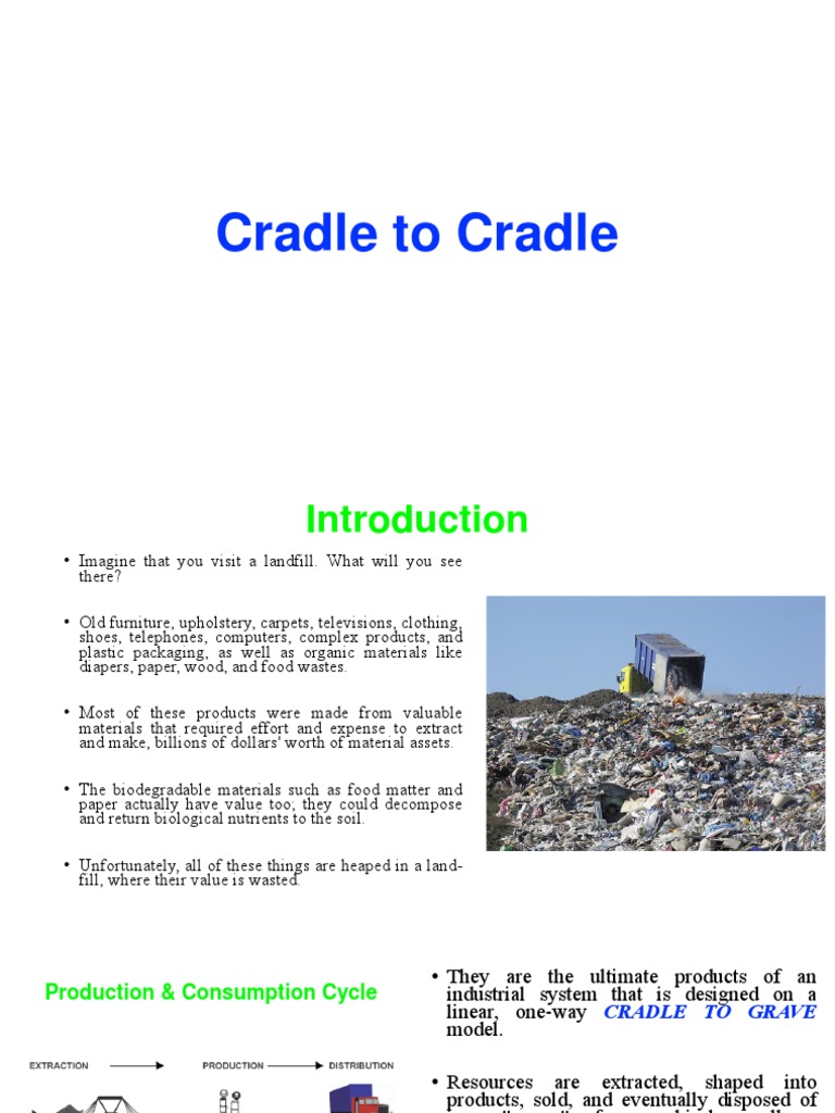 Cradle To Cradle | PDF | Ecology | Environmental Technology
