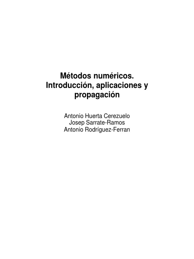 Métodos numéricos, introducción, aplicaciones y propagación en Fortran | PDF | Dos | Hardware de ...