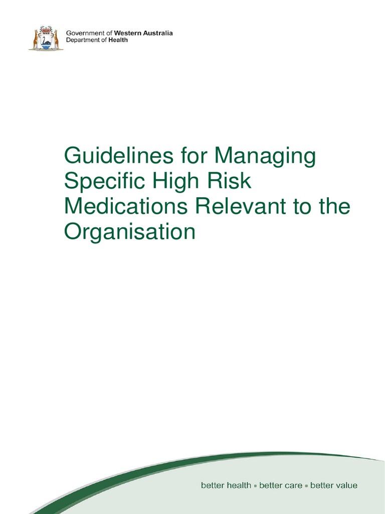 Guidelines For Managing Specific High Risk Medications Relevant To The ...