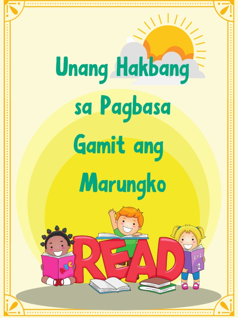 Unang Hakbang Sa Pagbasa Gamit Ang Marungko Poster | PDF