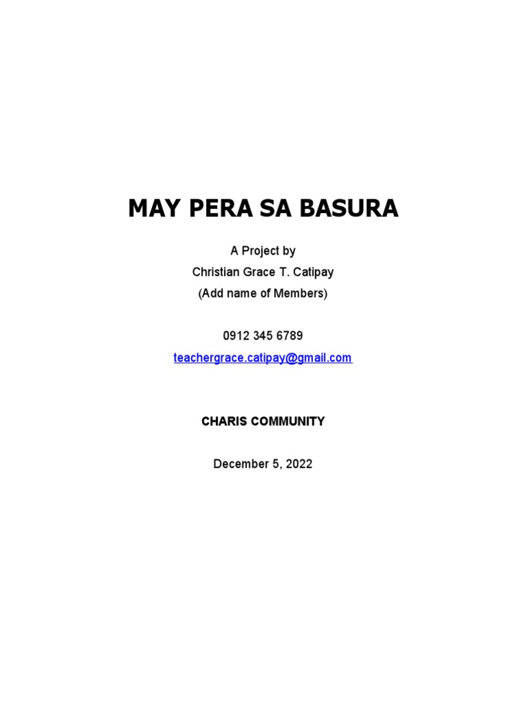 May Pera Sa Basura | PDF | Waste | Recycling