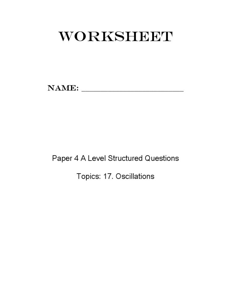 Worksheet On Oscillations 2022 (QP) - Final Version (With Cover Page ...