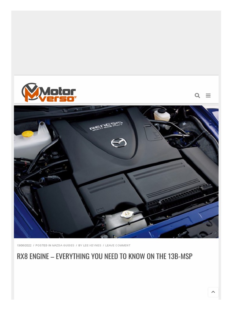 RX8 Engine ? Everything You Need To Know On The 13B-MSP | PDF | Vehicle Parts | Transportation ...