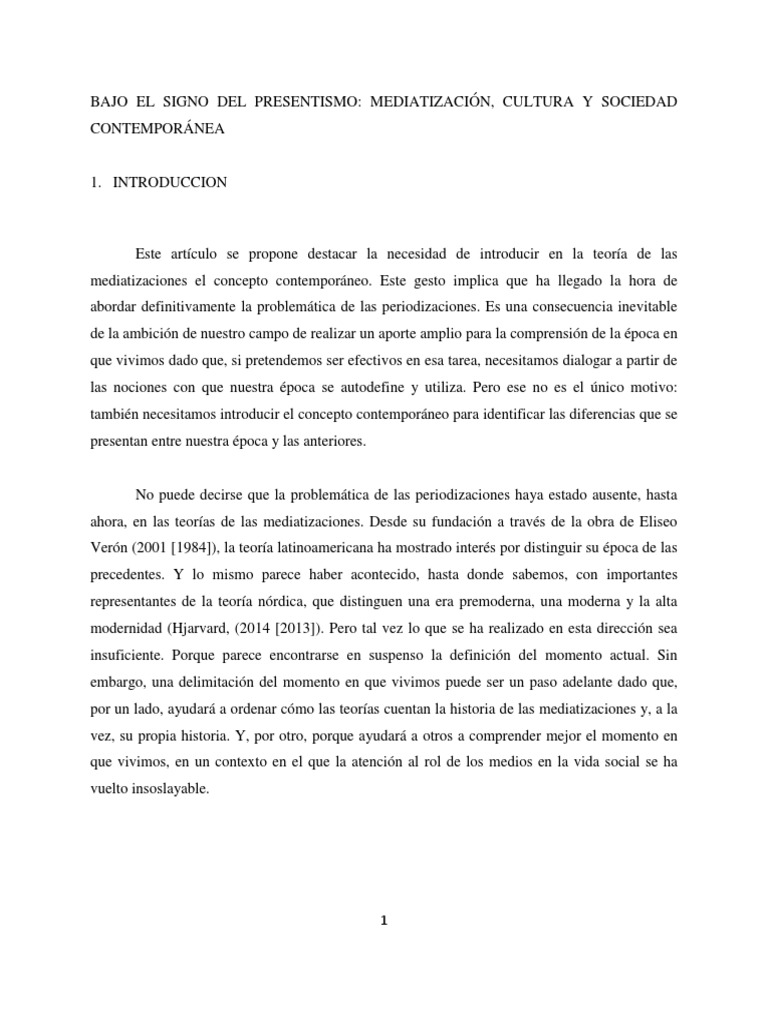 ARTICULO Carlon Mario 2019 Bajo El Signo Del Presentismo Mediatizacion ...