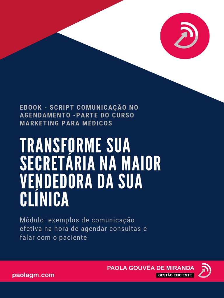 Script captação de novos pacientes | PDF | Comunicação | Linguagem de ...