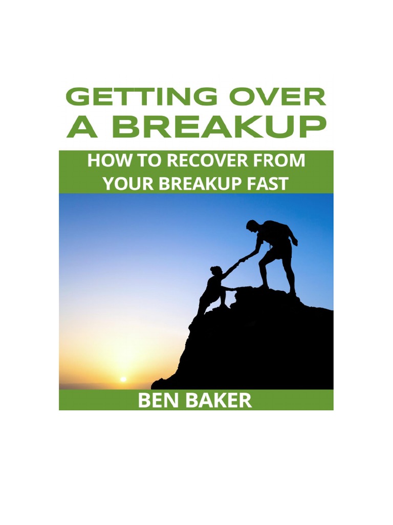 Getting Over A Breakup | PDF | Anger | Thought