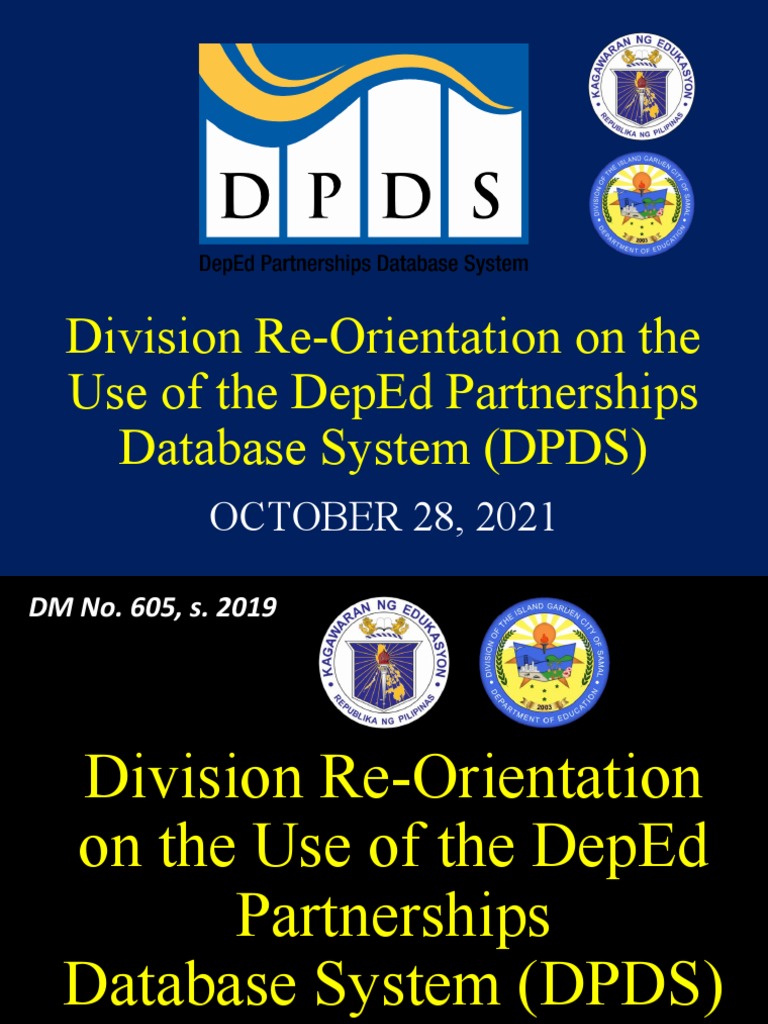 Division Reorientation of The Use of DepEd Partnerships Database System ...
