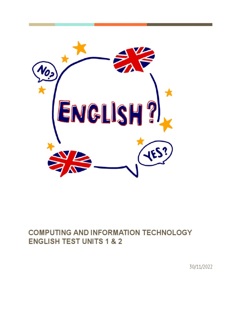 Computing and Information Technology English Test Units 1 & 2 Ana Jorge ...