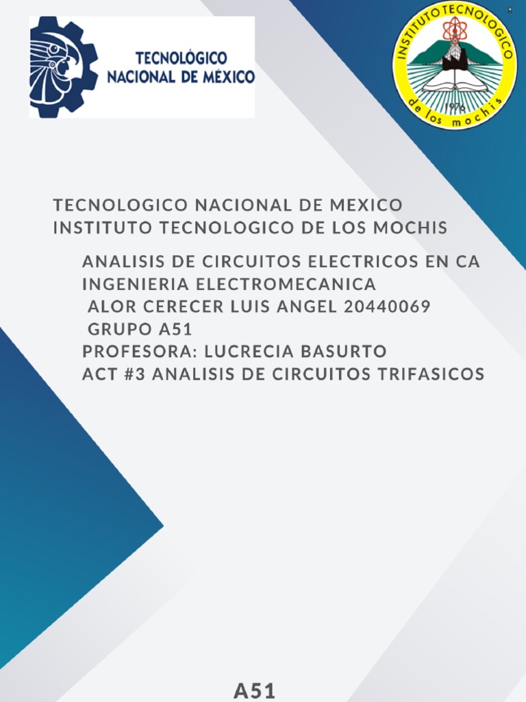 Act U4. Análisis de Circuitos Trifásicos | PDF | Corriente eléctrica | Energia electrica
