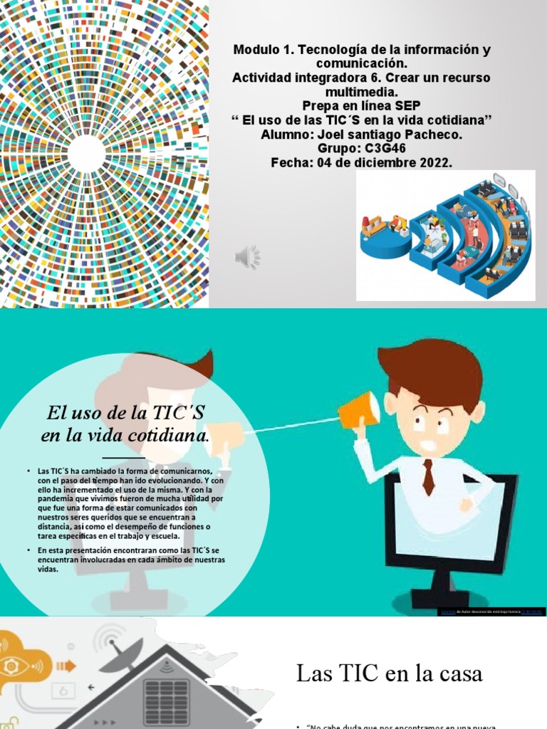 Actividad Integradora 6 - El Uso de Las TIC S en La Vida Cotidiana | PDF | Tecnología de ...