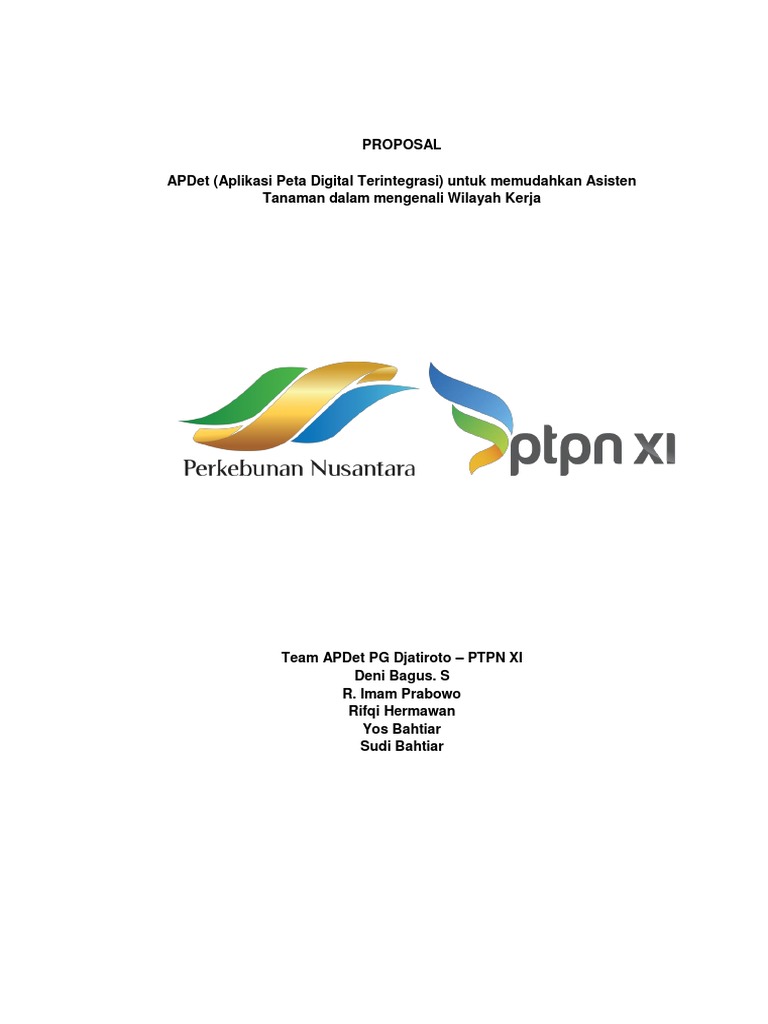 PROPOSAL - APDet - PTPNXI - APDet (Aplikasi Peta Digital Terintegrasi ...