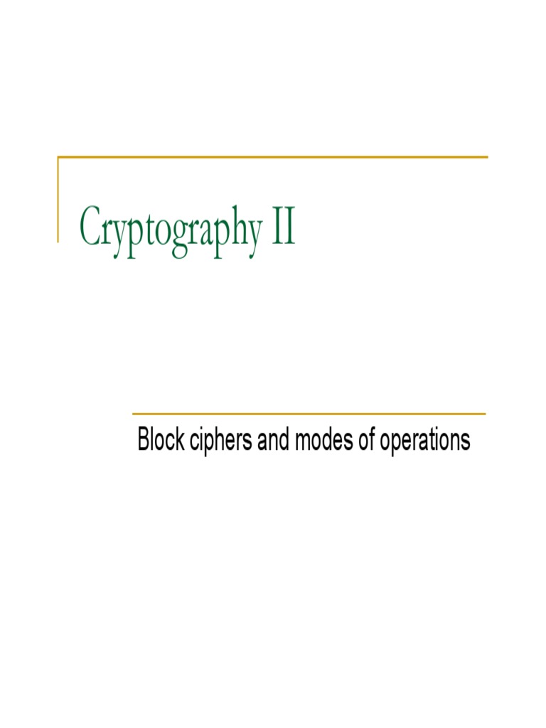 C3-Cryptography Block Cipher and Modes of Operations | PDF | Security Technology | Crime Prevention