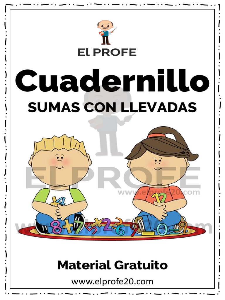 Cuadernillo Sumas Con Llevadas Gratis Elprofe20 | PDF