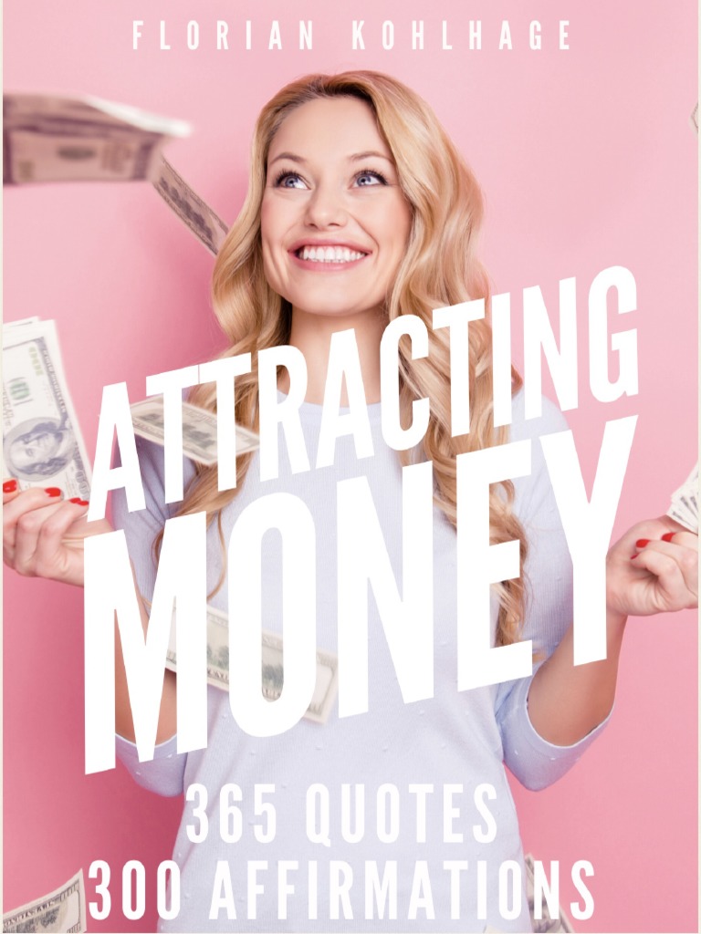 Attracting Money | PDF | Thought | Wealth