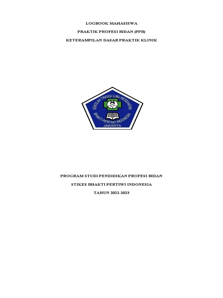 Logbook Praktik Profesi Bidan 2022-2023 | PDF | Kesehatan Holistik