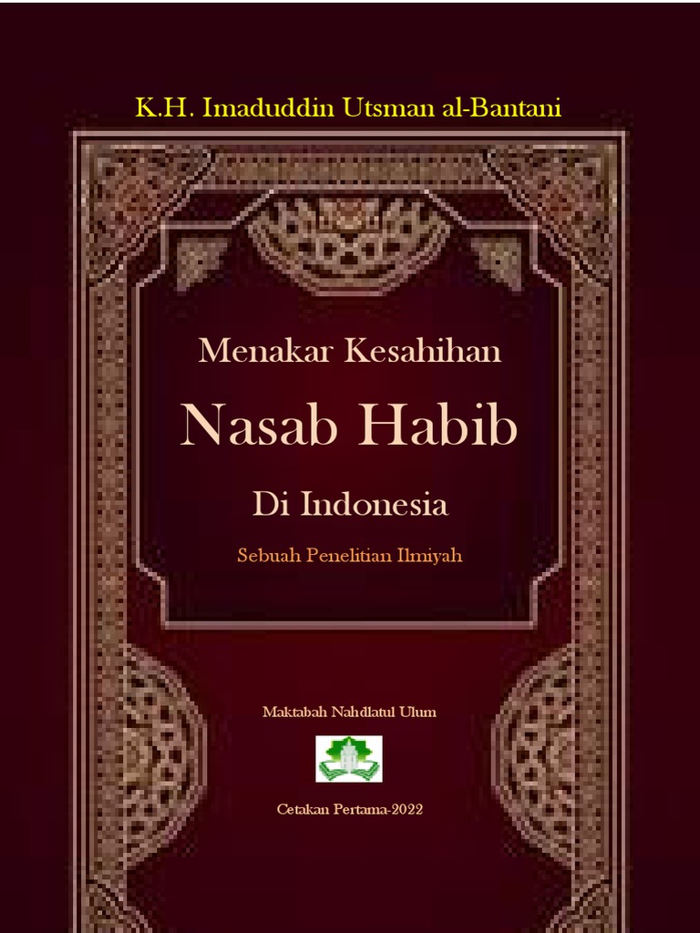 Riset Nasab Habib K. Imaduddin Utsman. | PDF