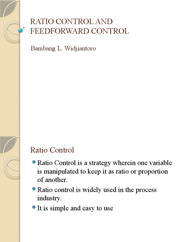 Ratio Control and Feedforward | PDF | Control Theory | Feedback