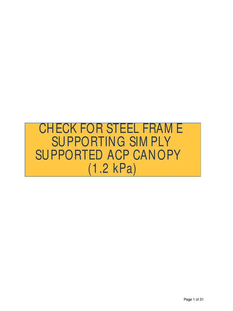 Calculation Report For Simply Supported Canopy | PDF | Continuum ...