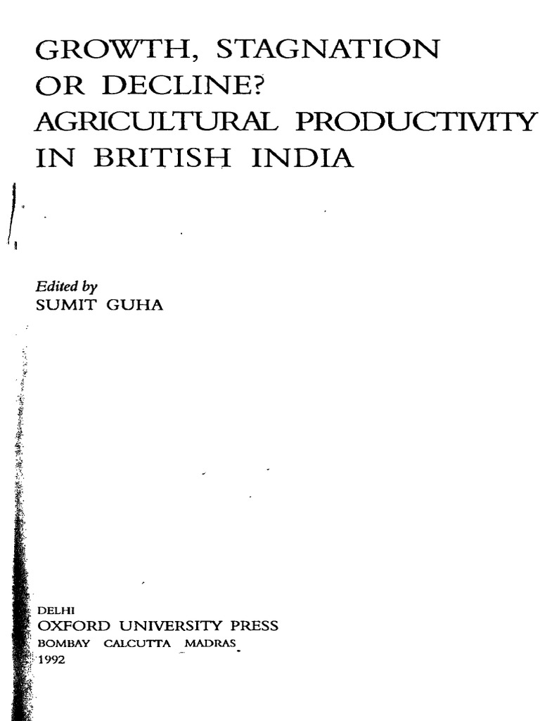 Growth, Stagnation or Decline? Agfficulturalproductm'Iy in British ...