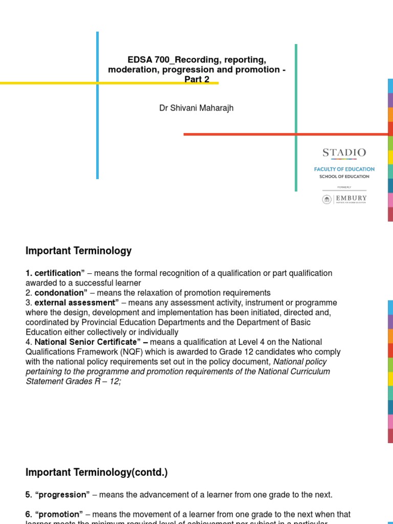 EDSA 700 - Recording, Reporting, Moderation, Progression and Promotion ...