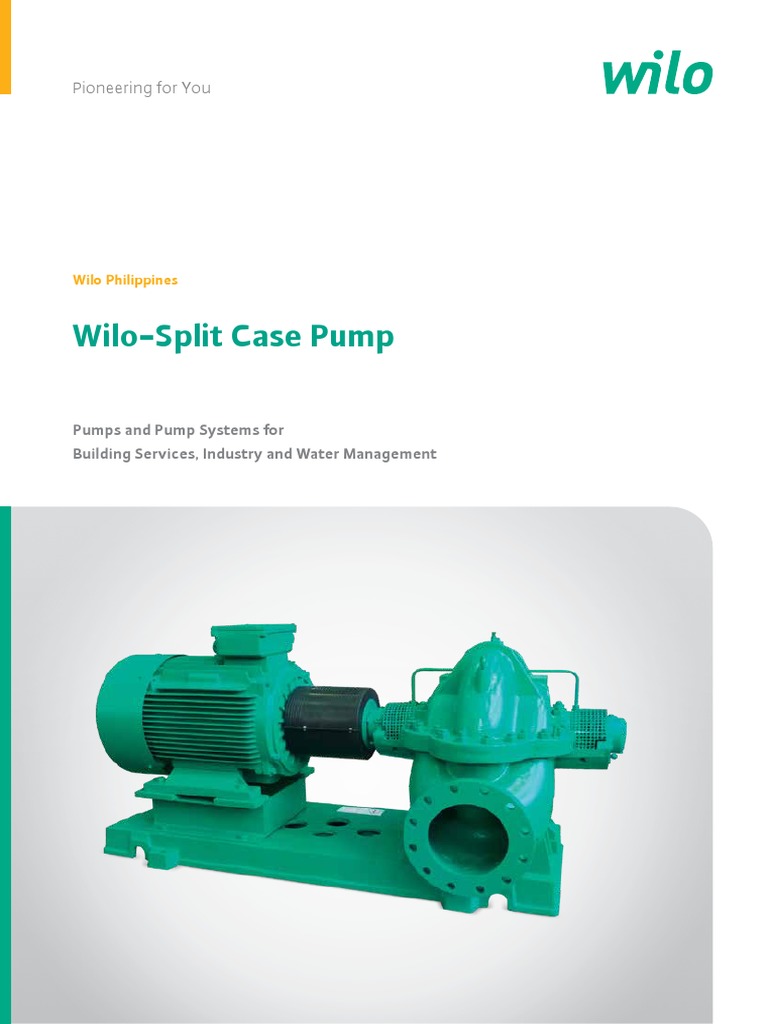 Wilo Split Case Pump Overview | PDF | Pump | Manufactured Goods