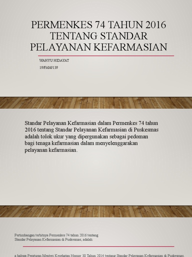 PMK Permenkes 74 Tahun 2016 Tentang Standar Pelayanan Kefarmasian Di Puskesmas | PDF