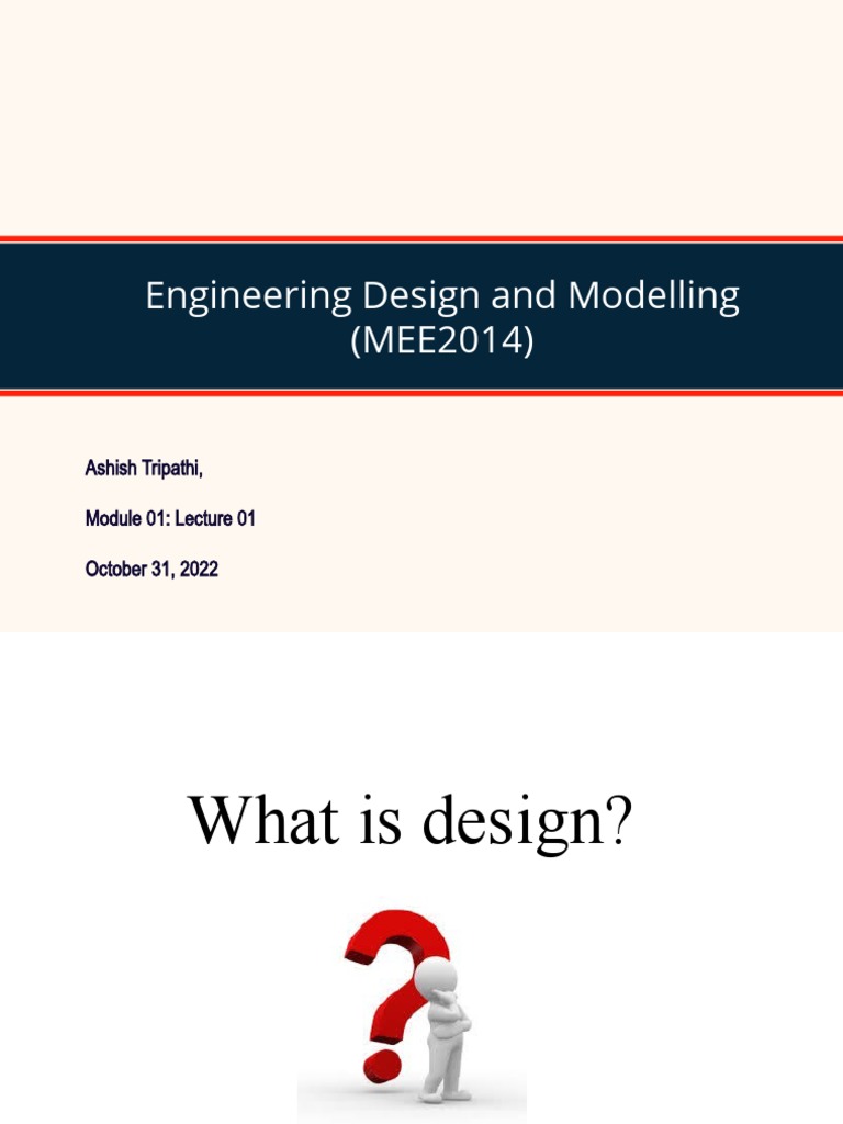 Engineering Design and Modelling | PDF | Engineering Design Process | Design