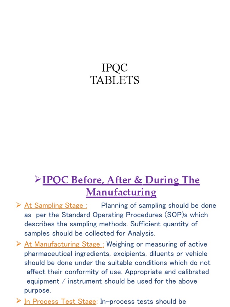 Quality Control of Tablet Manufacturing: A Comprehensive Review of In ...