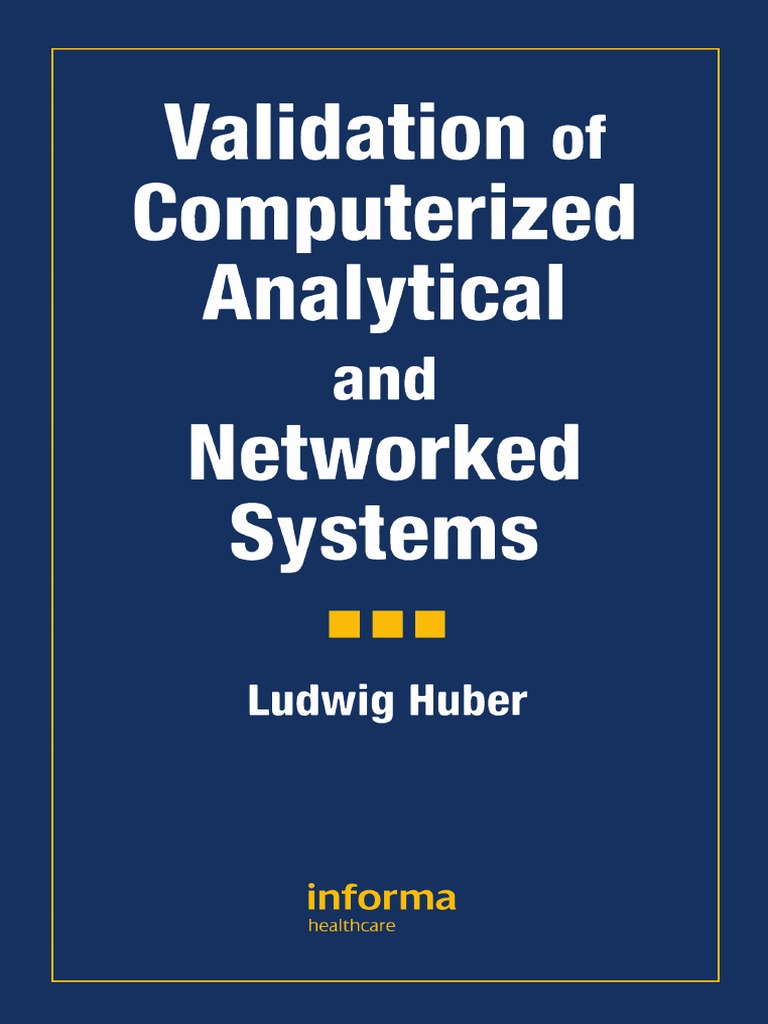 Livro Validation of Computer System For Lab | PDF | Verification And ...