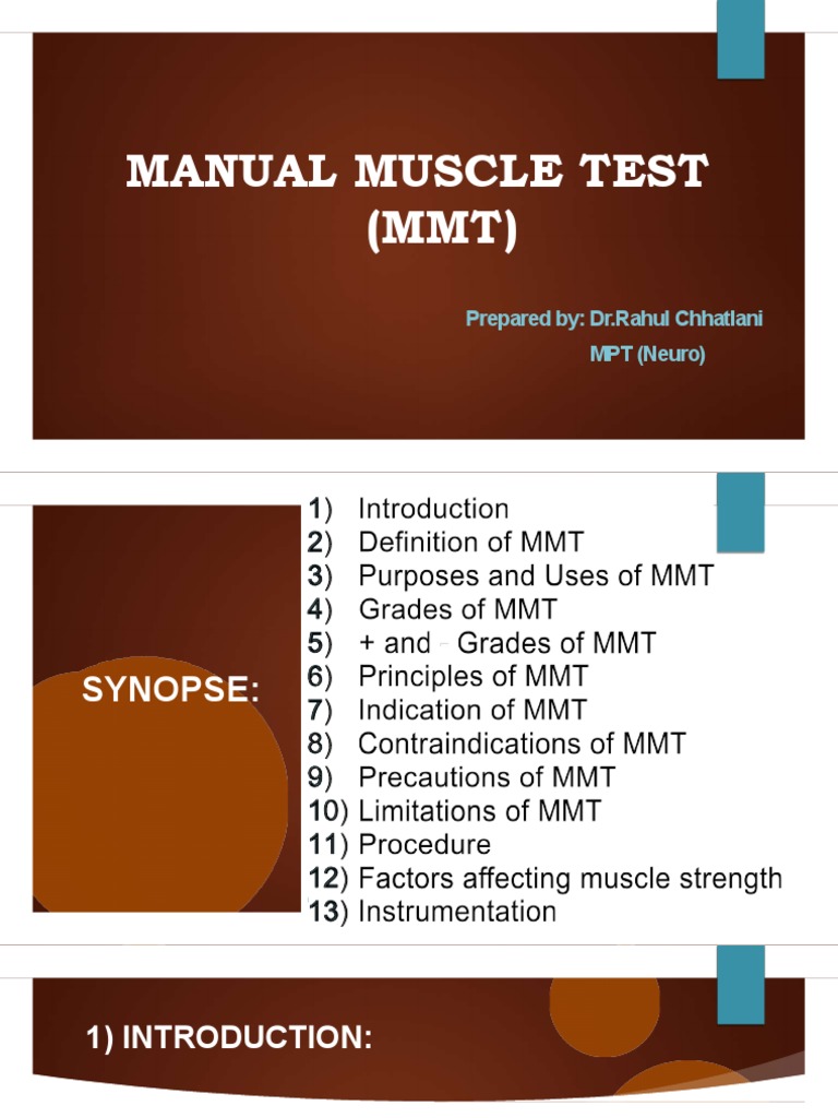 Manual Muscle Test (MMT) : Prepared By: DR - Rahul Chhatlani MPT (Neuro ...