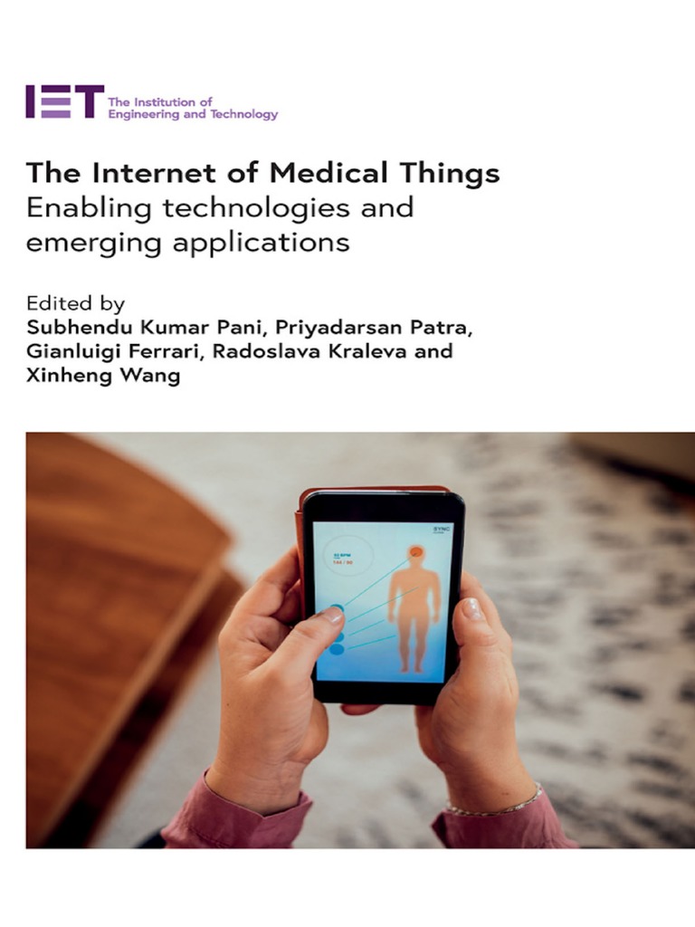 The Internet of Medical Things Enabling Technologies and Emerging ...