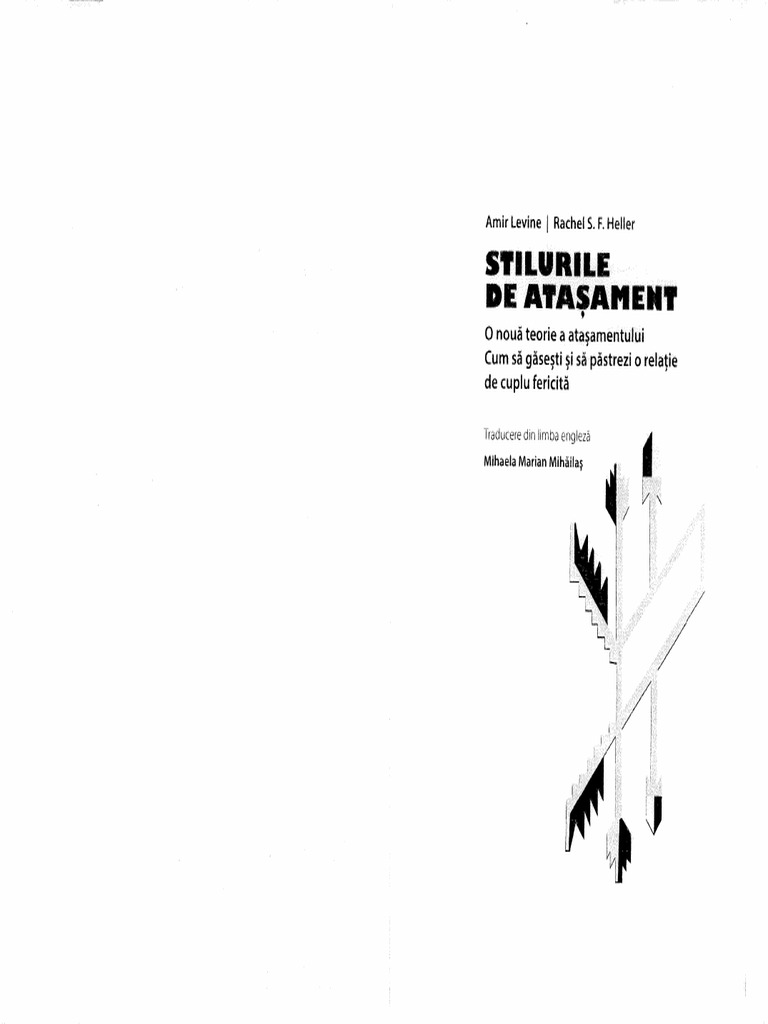 Amir Levine Rachel Heller - Stilurile de Atasament | PDF