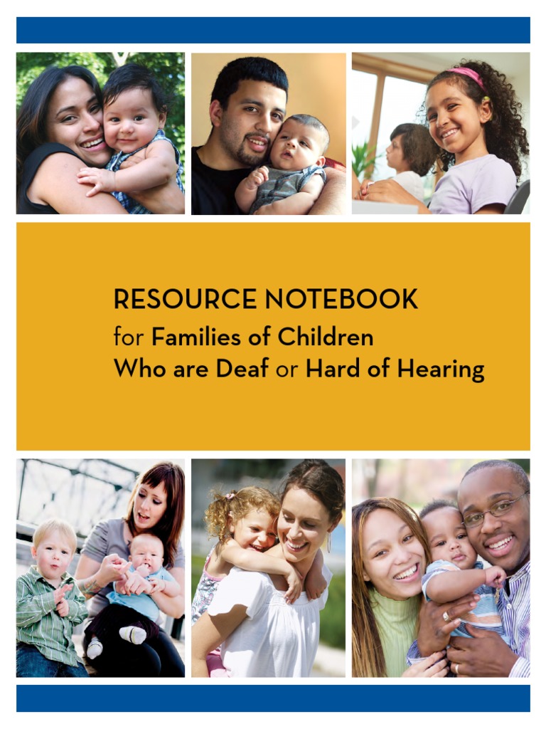 Resource Notebook For Families of Children Who Are Deaf or Hard of ... Resource Notebook For Families of Children Who Are Deaf or Hard of ...