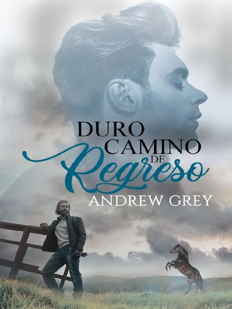 Andrew Grey - Duro Camino de Regreso | PDF | Amor | Caballos