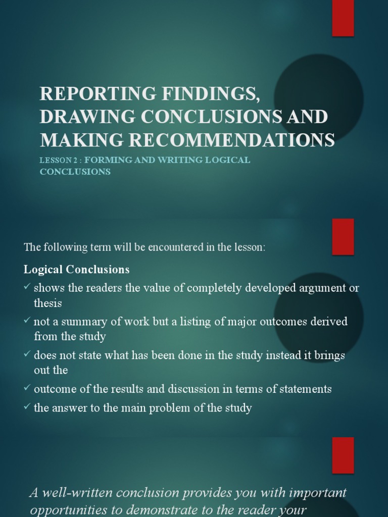 III - Tpic 7.2 Reporting Findings, Drawing Conclusions and Making Recommendations (Forming and ...