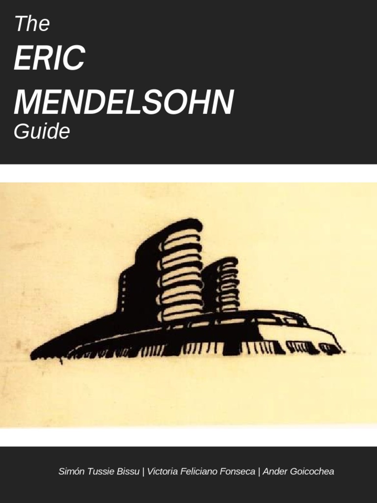 Eric Mendelsohn Guide | PDF | Expressionism | Architectural Design