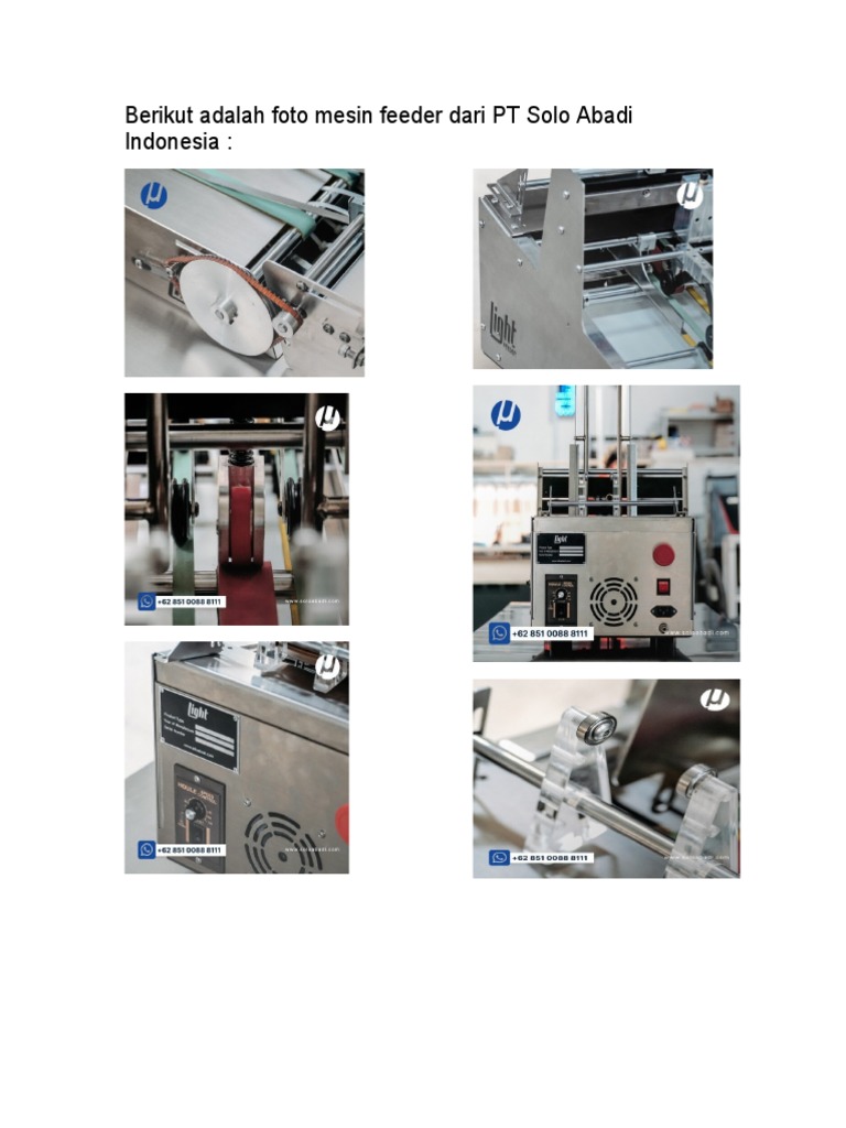 Berikut Adalah Foto Mesin Feeder Dari PT Solo Abadi Indonesia | PDF