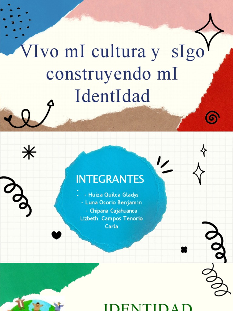 Vivo Mi Cultura y Sigo Construyendo Mi Identidad | PDF | Globalización ...