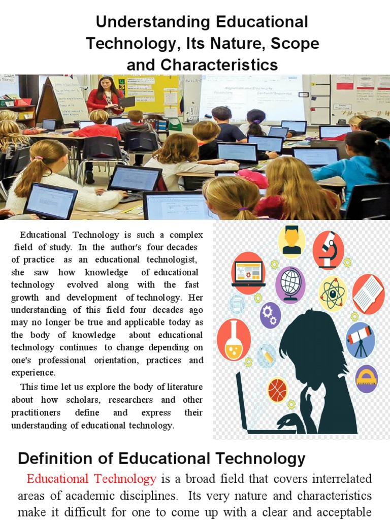 Understanding Educational Technology, Its Nature, Scope and ...