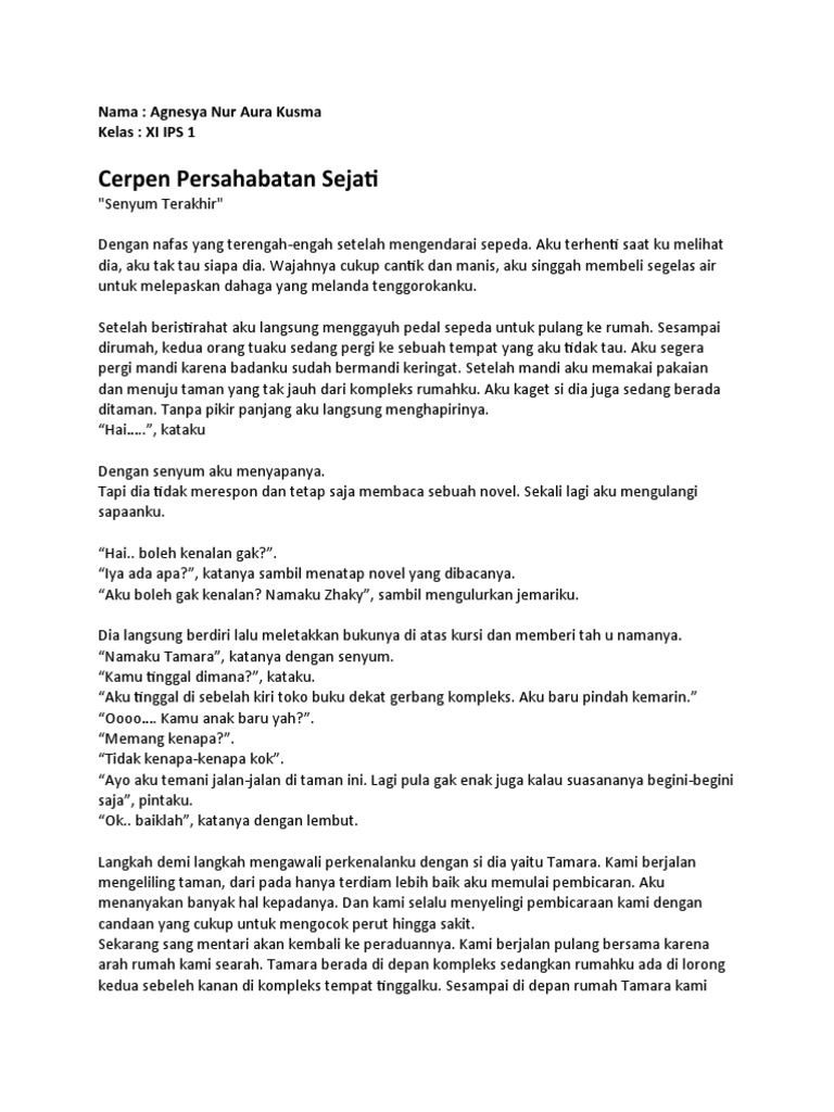 Cerpen Persahabatan Sejati: Nama: Agnesya Nur Aura Kusma Kelas: XI IPS 1 | PDF