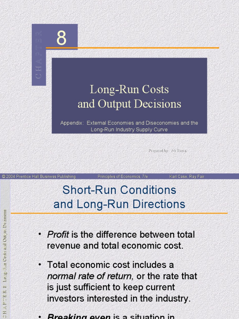 Ch08 - Long Run Costs and Output Decisions | PDF | Long Run And Short Run | Average Cost