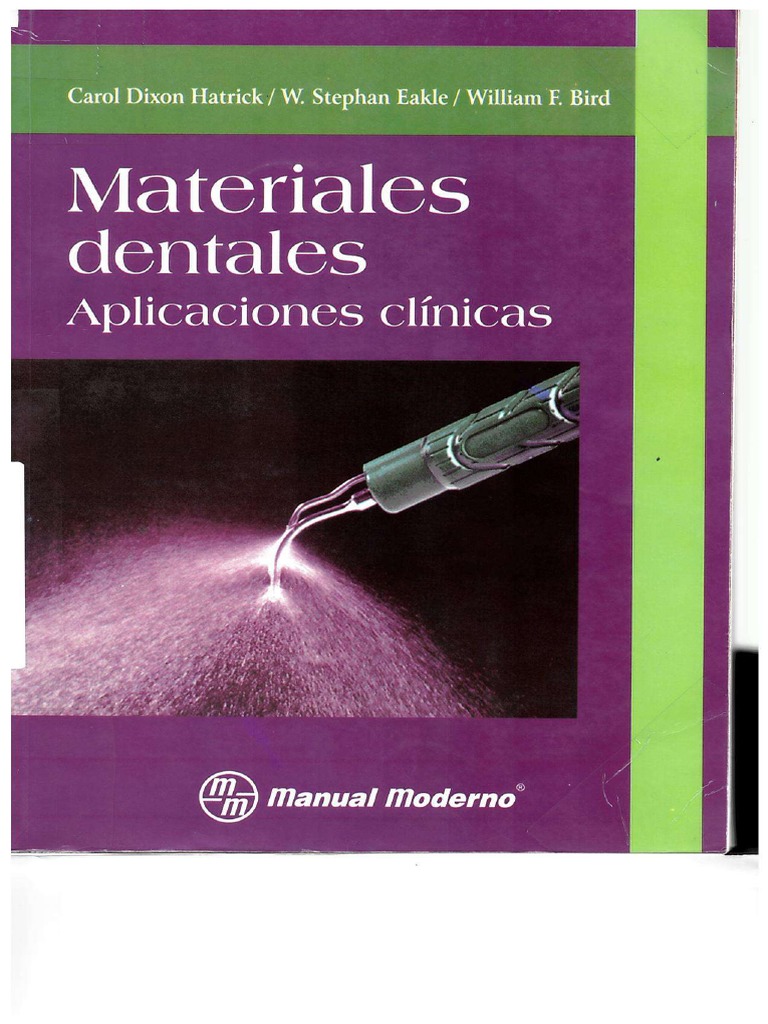 Materiales Dentales Aplicaciones Cílnicas | PDF